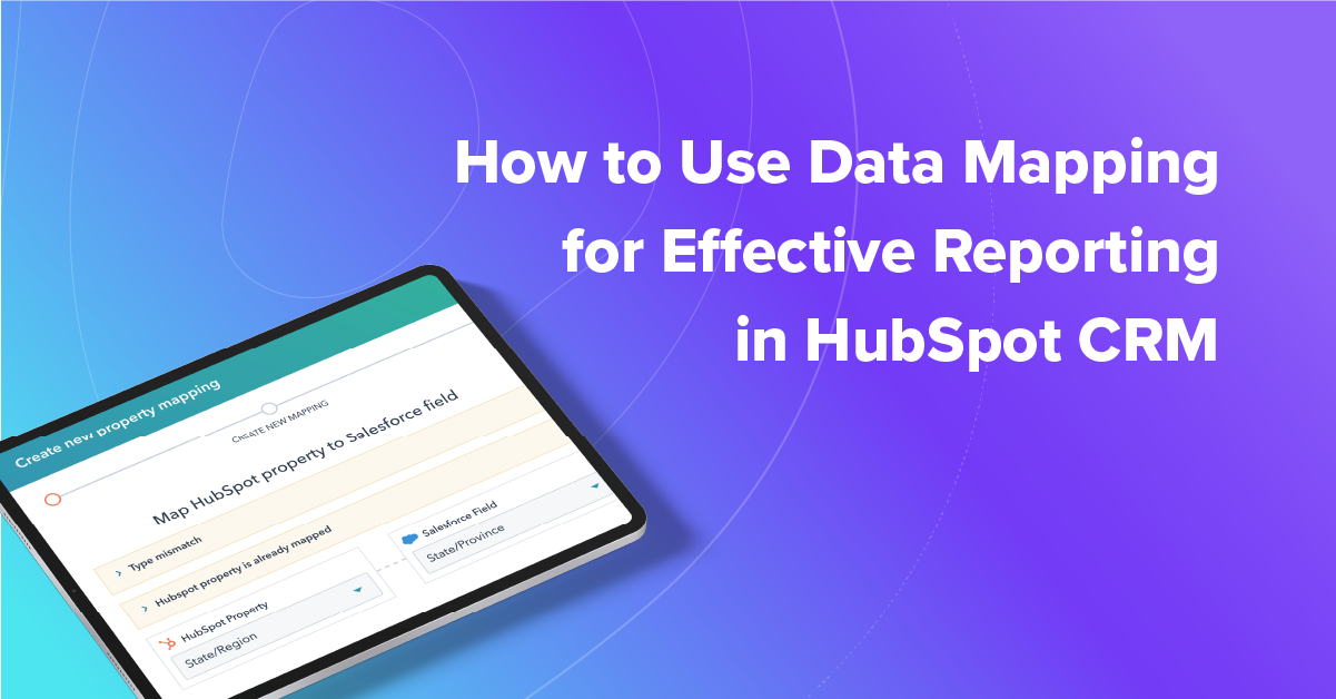 How To Use Data Mapping For Deeper Report Insights 
